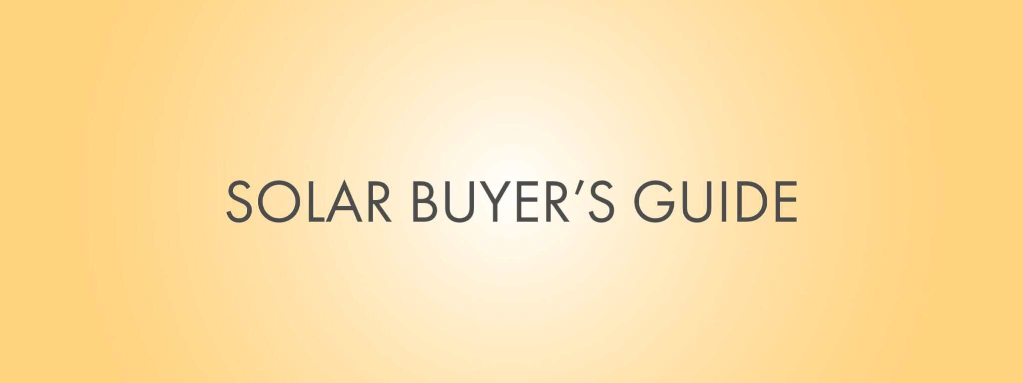 Boston Solar | Solar Buyer’s Guide – | Boston Solar | MA
